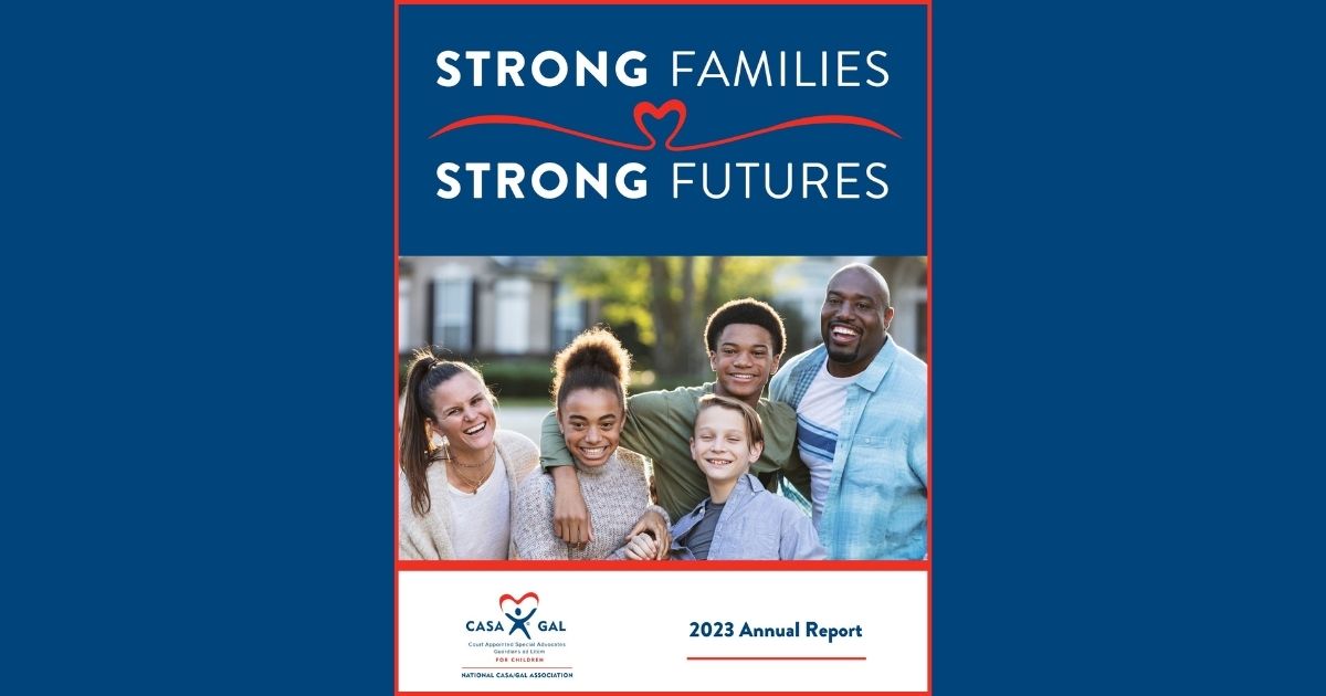 National CASA/GAL Association for Children 2023 Annual Report